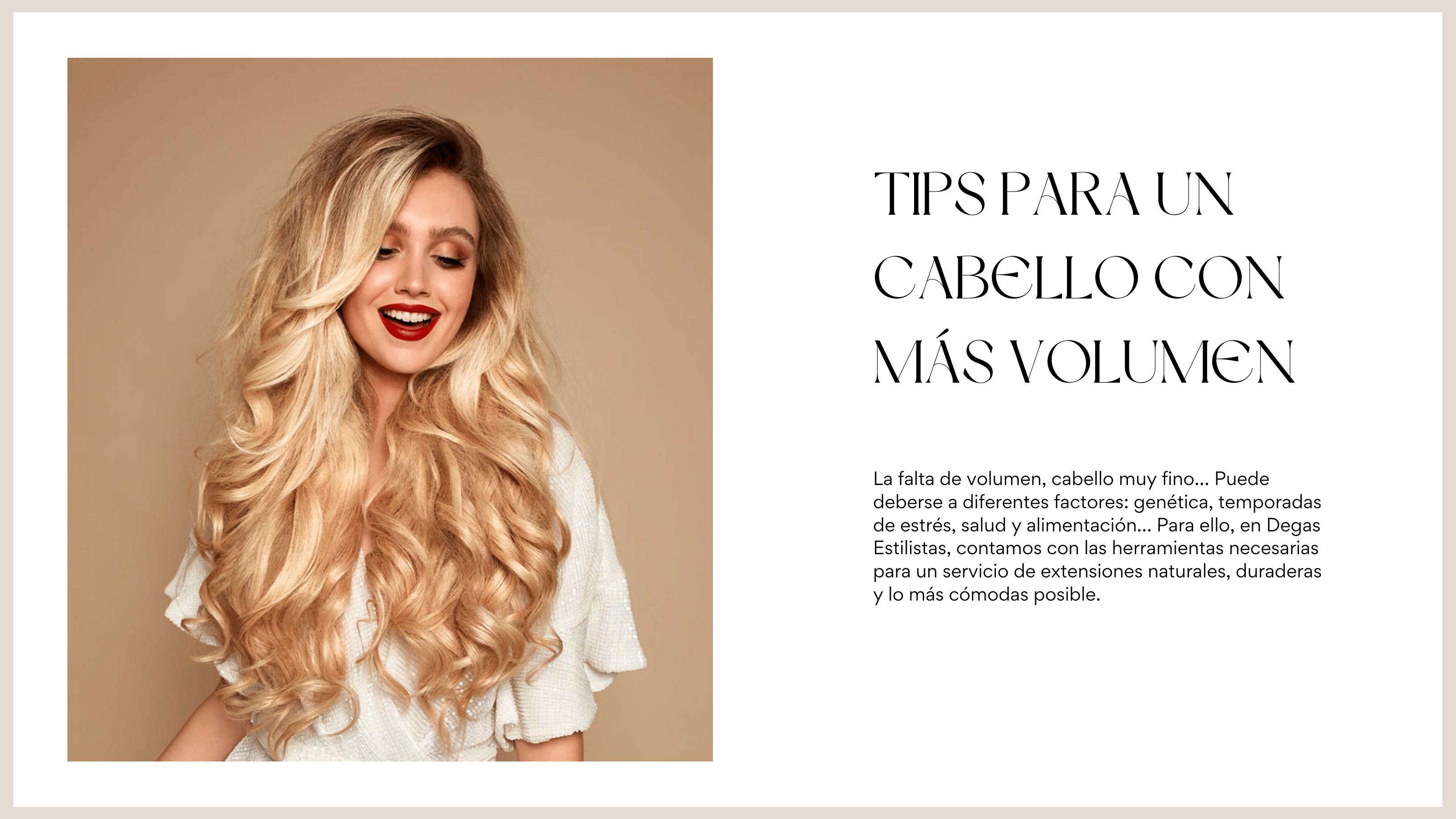 Tips para un cabello con más volumen